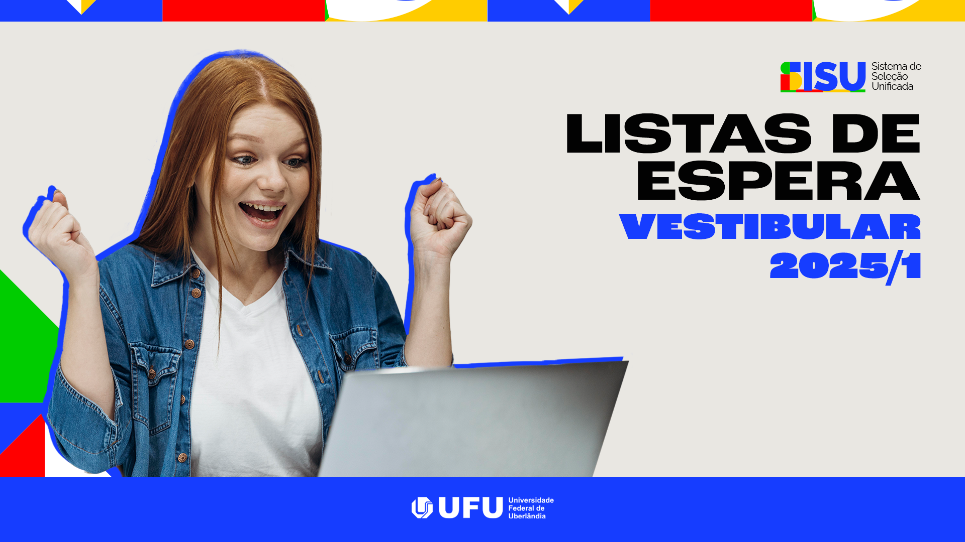 Divulgadas as primeiras chamadas da lista de espera do Sisu 2025/1 | Comunica UFU